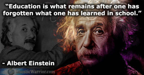 Einstein Quote on Education | Gnostic Warrior By Moe Bedard